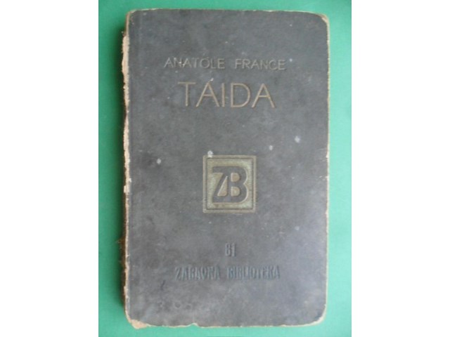 TAIDA Anatole France (Zagreb 1917)