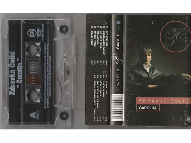 ZDRAVKO ČOLIĆ - Čarolija