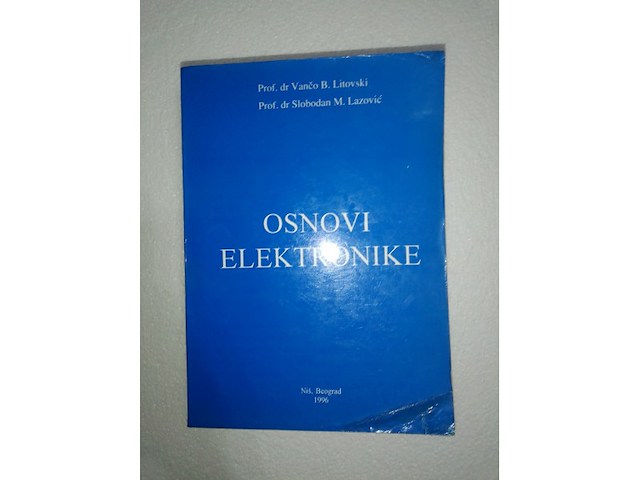 OSNOVI ELEKTRONIKE-LITOVSKI, LAZOVIĆ