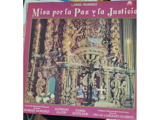 ARIEL RAMIREZ - Misa por la Paz y la Justica