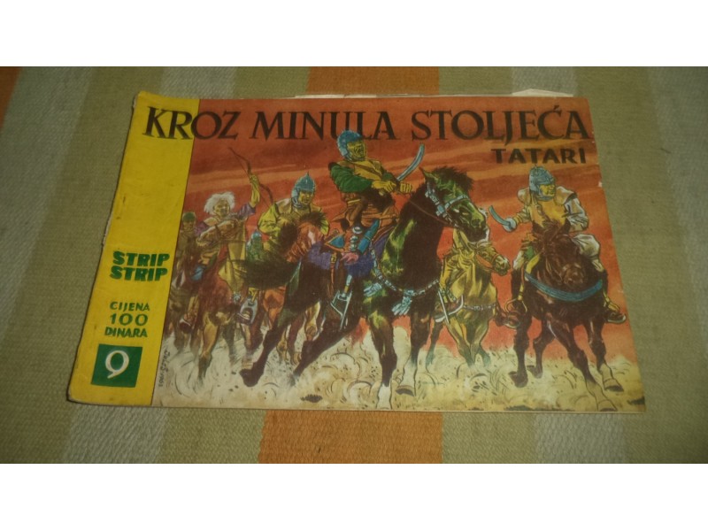 KROZ MINULA STOLJEĆA broj 9 epizoda - TATARI