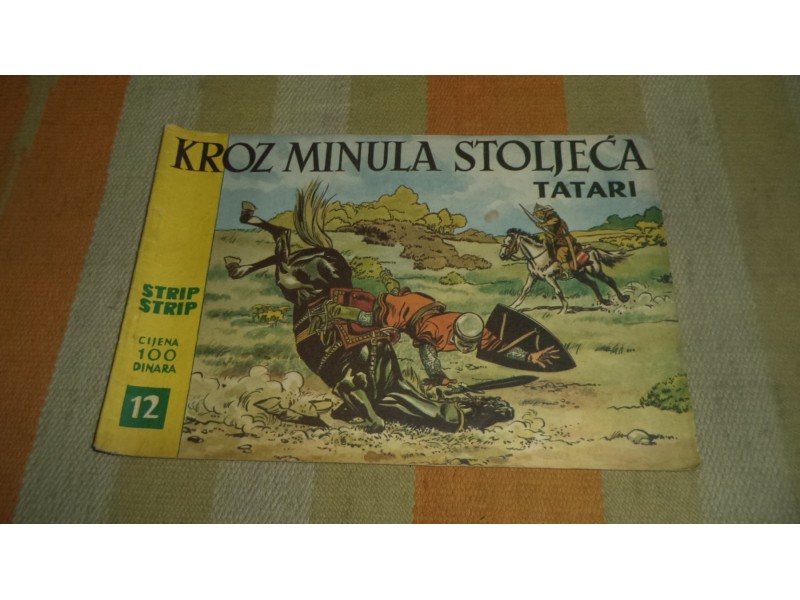 KROZ MINULA STOLJEĆA broj 12 epizoda - TATARI