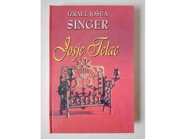 JOSJE TELAC - Izrael Jošua Singer