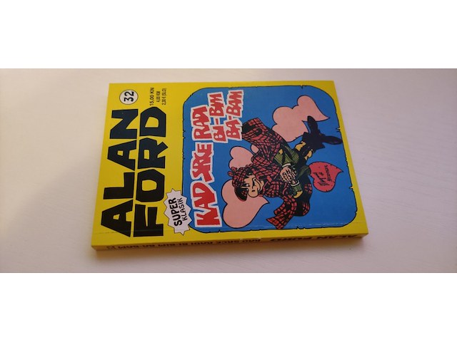 Alan Ford super klasik 32 - Kad srce radi bi bam