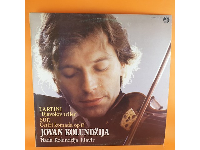 Tartini* / Suk* - Jovan Kolundžija, Nada Kolundžija,LP