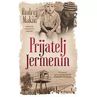 Prijatelj Jermenin - Andrej Makin