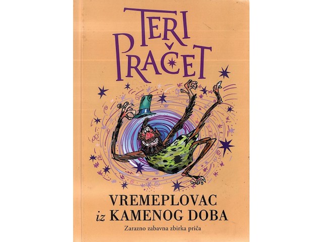 Teri Pračet - VREMEPLOVAC IZ KAMENOG DOBA