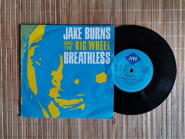 Jake Burns And The Big Wheel – Breathless