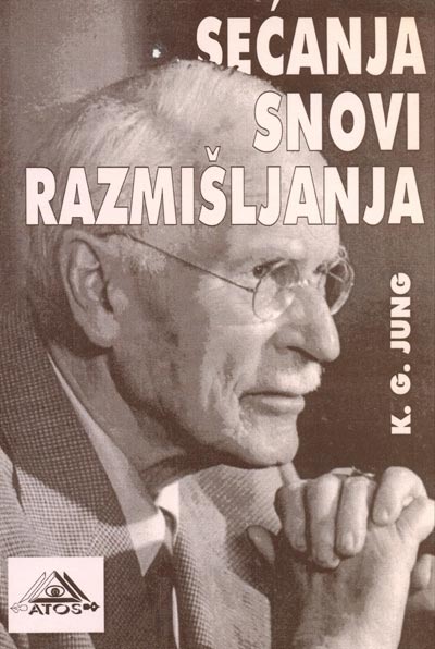 Sećanja, snovi, razmišljanja - K. G. Jung