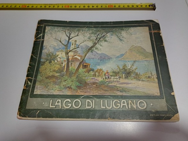 LAGO DI LUGANO edition illustrato 1900.