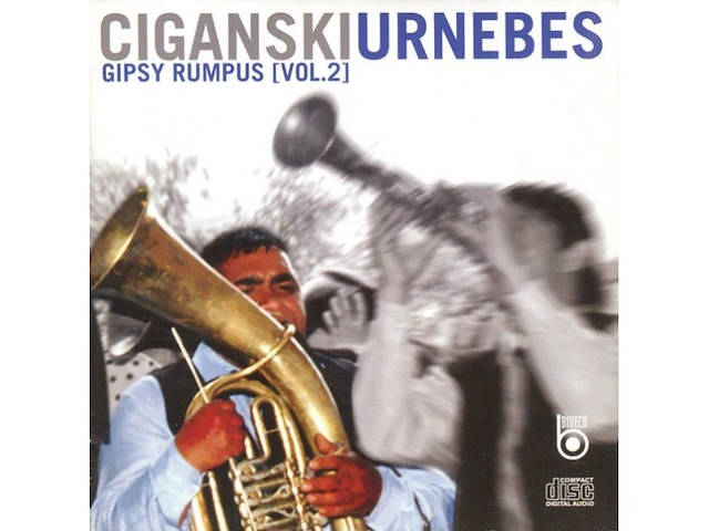 Ciganski Urnebes (Gipsy Rumpus) [Vol. 2]  CD NOV