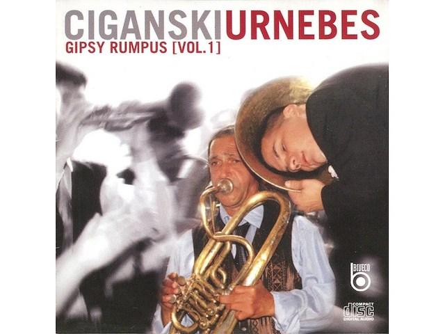 Ciganski Urnebes (Gipsy Rumpus) [Vol.1]  CD NOV