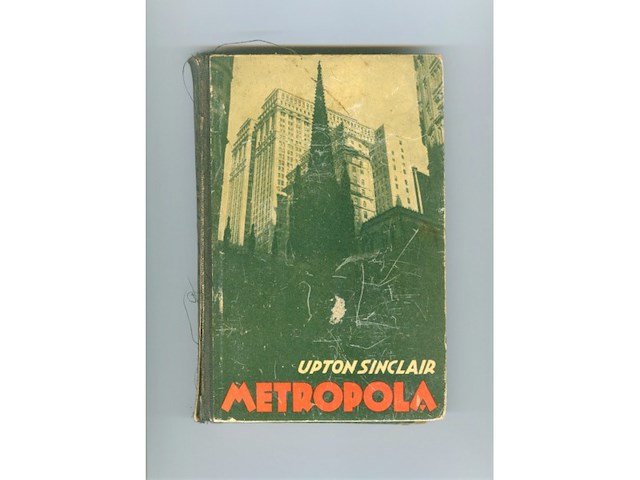 Upton Sinclair - Metropola