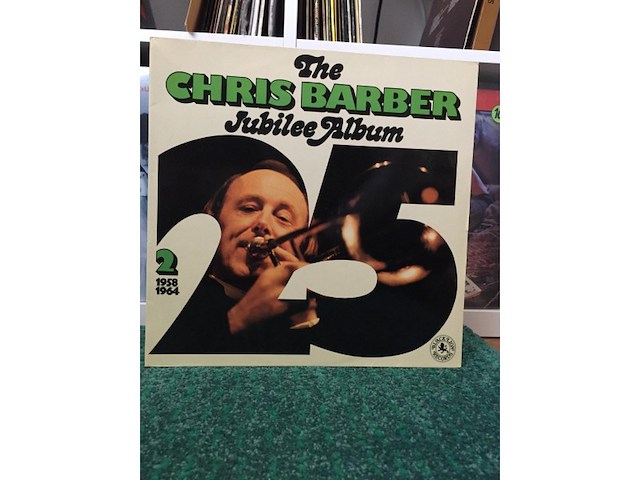 The CHRIS BARBER Jubilee Album 2LP