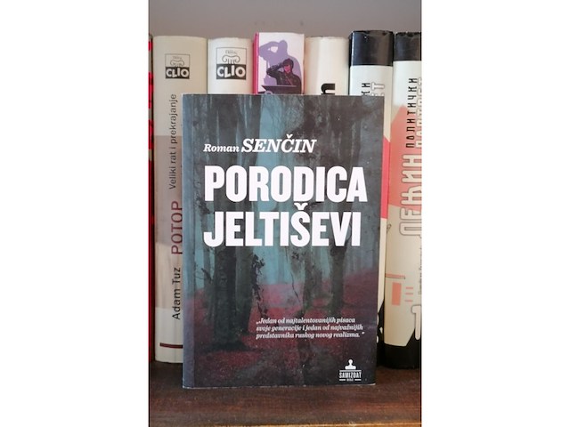 PORODICA JELTIŠEVI Roman Senčin