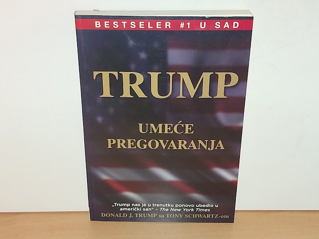 TRUMP - UMEĆE PREGOVARANJA