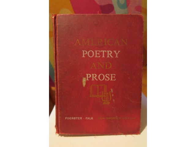 American Poetry and Prose - by Norman Forester