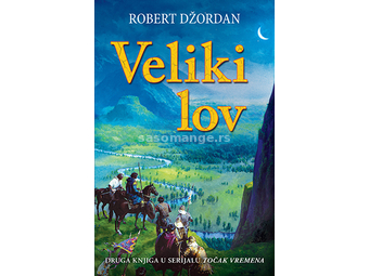 Točak vremena : Veliki lov - Robert Džordan