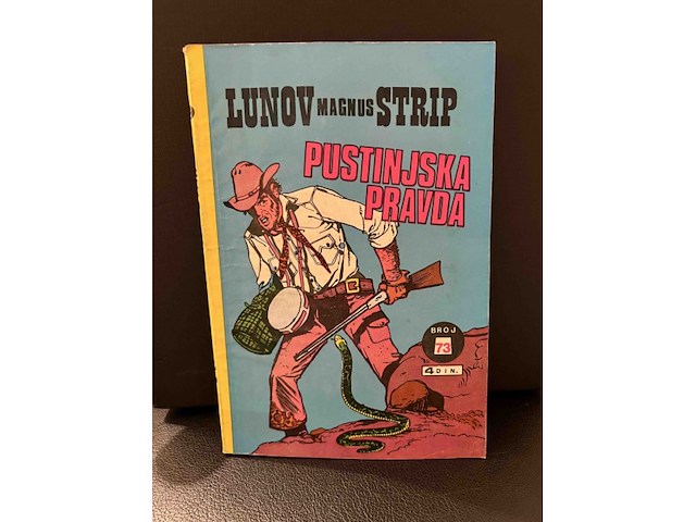 Lunov magnus strip 73 - Pustinjska pravda - teks