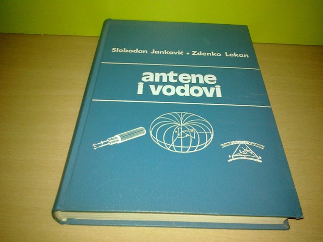 ANTENE I VODOVI Slobodan Jankovic, Zdenko Lekan