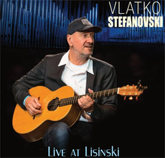 Vlatko Stefanovski – Live At Lisinski (CD)