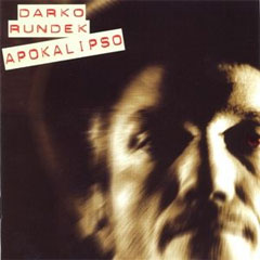 Darko Rundek - Apokalipso (CD)