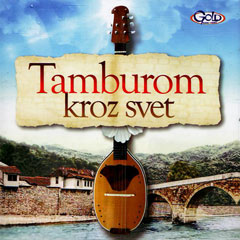 Tamburom kroz svet (CD)