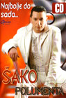 Šako Polumenta - Najbolje do sada [best of] (CD)