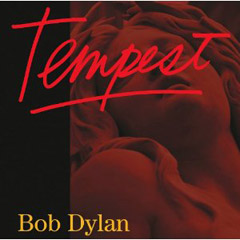 Bob Dylan - Tempest (CD)