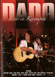 Dado Topić - Live in Kerempuh (DVD)