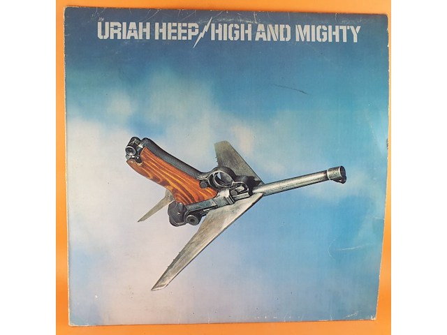 Uriah Heep ‎– High And Mighty, LP