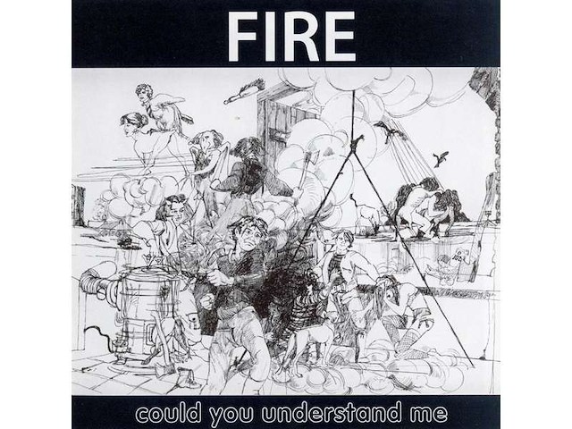 Fire – Could You Understand Me LP REIZDANJE MINT