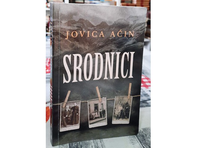 Srodnici - Jovica Aćin