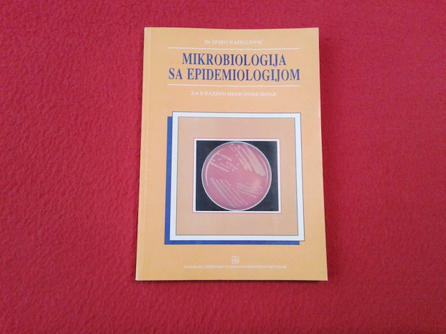 Mikrobiologija sa epidemiologijom - Špiro Radulović