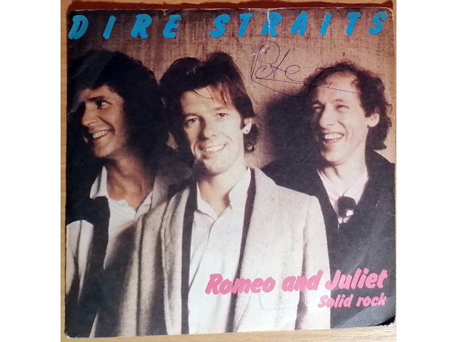 SP DIRE STRAITS - Romeo And Juliet (1981) VG