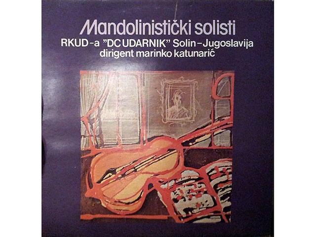 MANDOLINISTIČKI SOLISTI -R-Kuda DC Udarnik