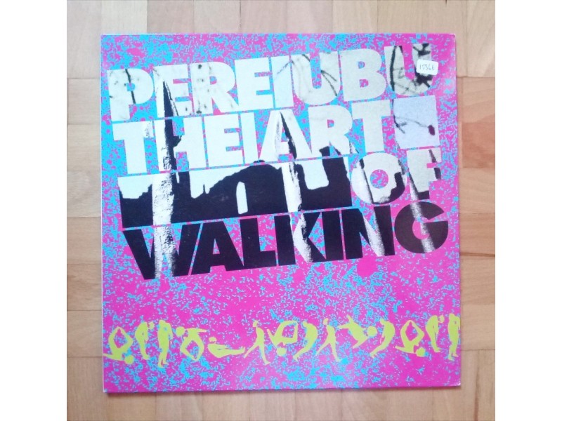 PERE UBU-The Art Of Walking (Italy-Red Vinyl Press)