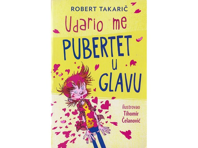 Udario me pubertet u glavu - Robert Takarič