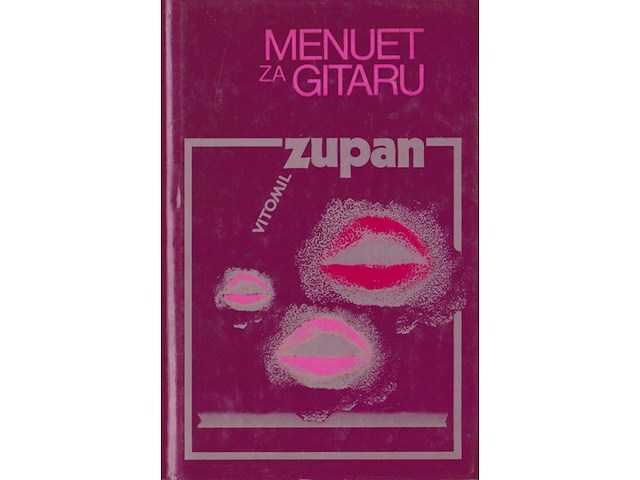 Manuet za gitaru - Vitomil Župan