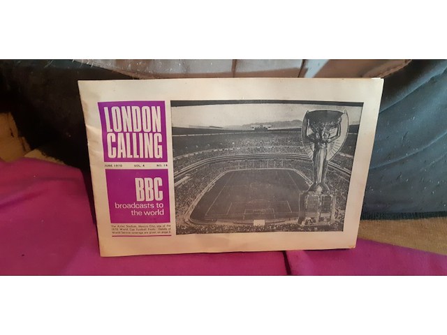 LONDON CALLING BBC broadcast to the world (june 1970.)