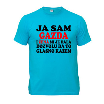 Majica "Ja sam gazda" - tirkizno plava