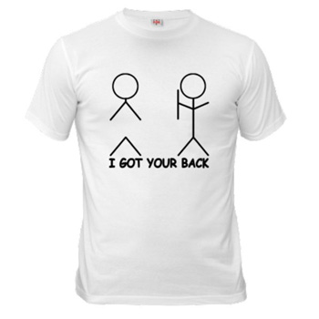 Majica "I got your back"