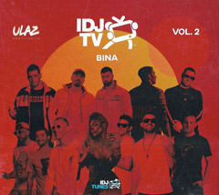 IDJTV Bina - Ulaz kompilacija vol.2 [2019] (CD)