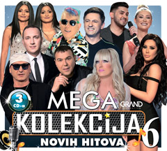 Grand Mega kolekcija novih hitova 6 [april 2018] (3x CD)