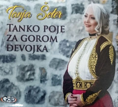 Tanja Šeter - Tanko poje za gorom đevojka (2x CD)