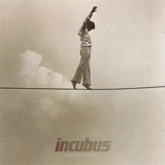 Incubus - If Not Now, When? (CD)