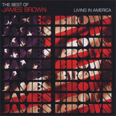 James Brown – Living In America [The Best Of James Brown] (CD)