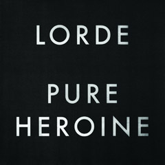 Lorde - Pure Heroine (CD)