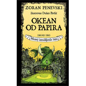 OKEAN OD PAPIRA 2: MUZEJ IZMIŠLJENIH BIĆA - Zoran Penevski