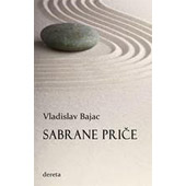 SABRANE PRIČE - Vladislav Bajac